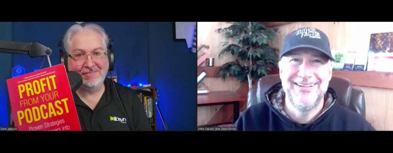 Podcasting For Profit: Insights And Strategies With Dave Jackson ...